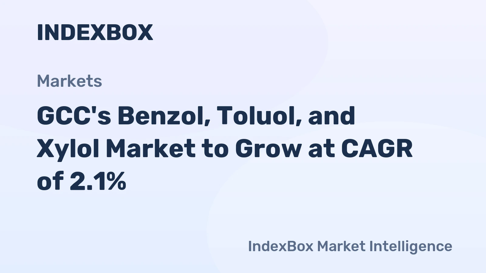 GCC's Benzol, Toluol, and Xylol Market to Grow at CAGR of 2.1%