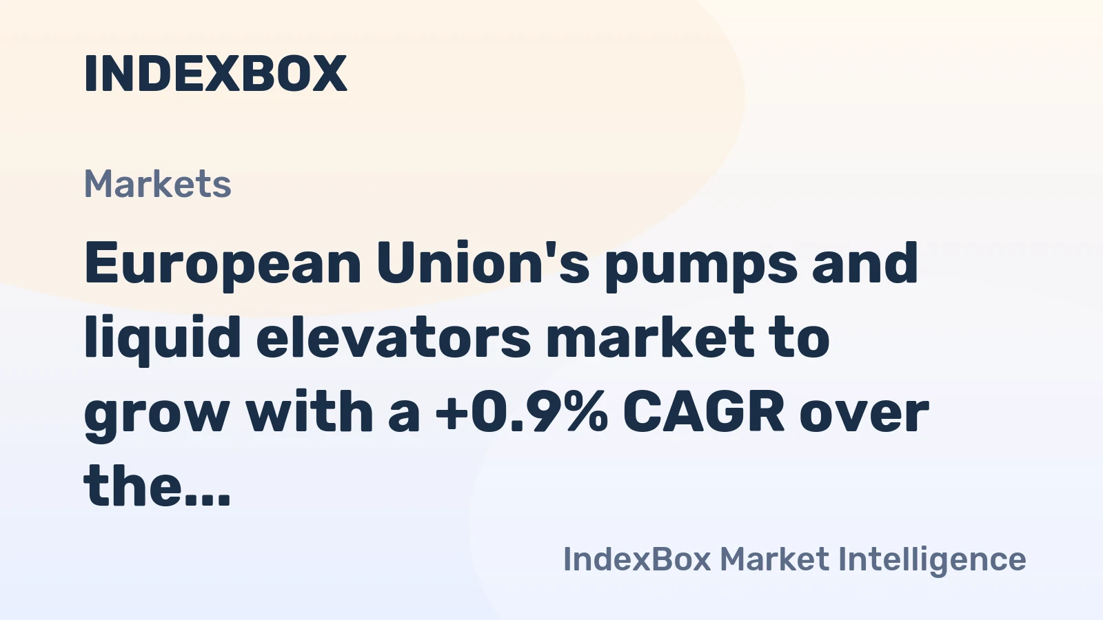 European Union's pumps and liquid elevators market to grow with a +0.9% CAGR over the next decade, reaching $27.2B by 2035