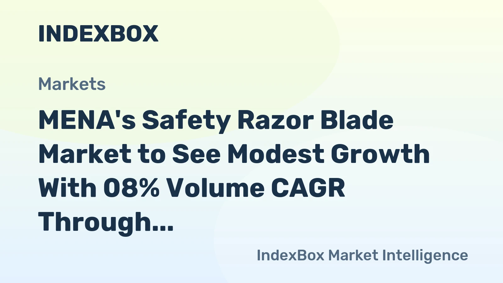 MENA's Safety Razor Blade Market to See Modest Growth With 08% Volume CAGR Through 2035