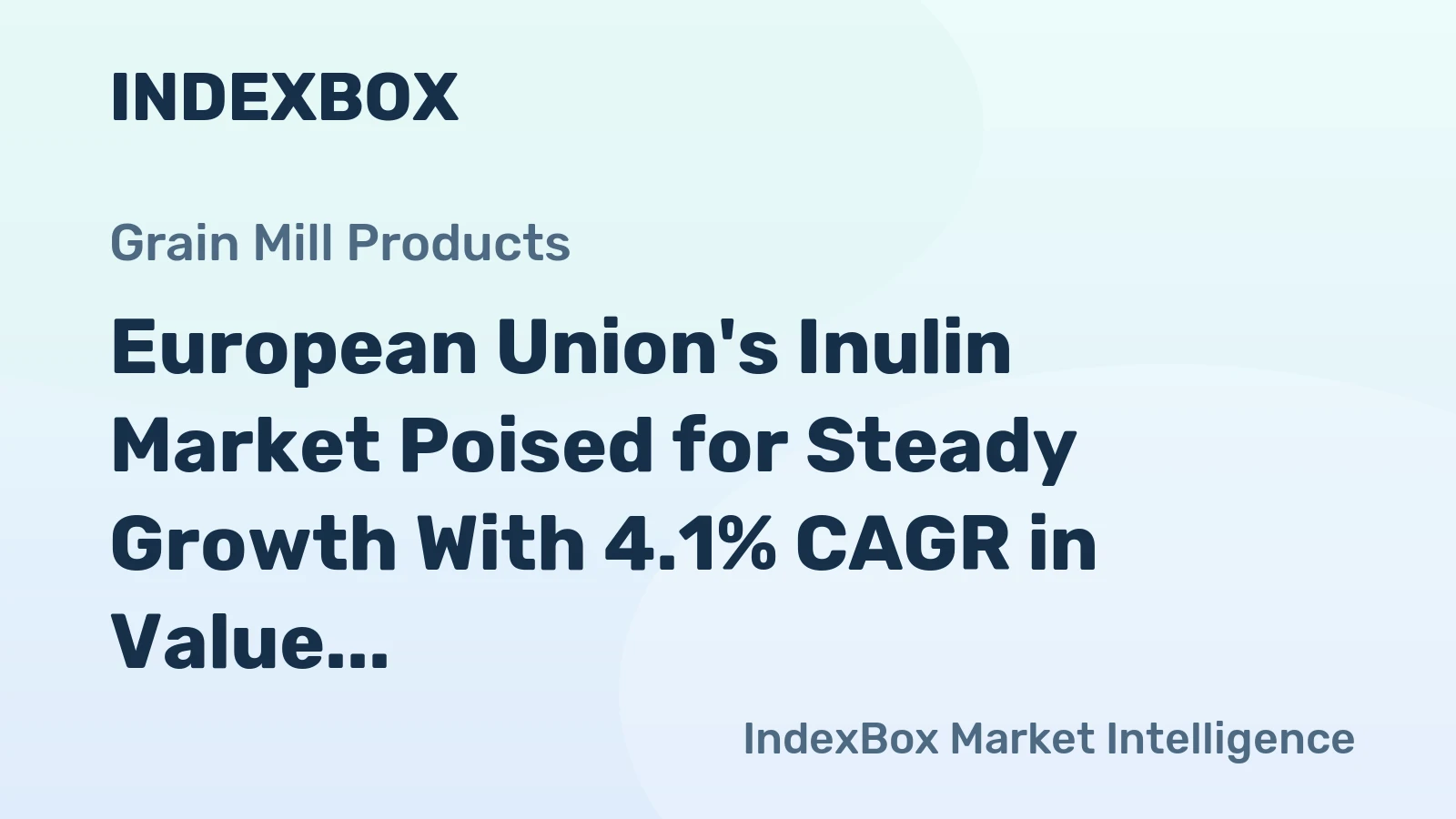 European Union's Inulin Market Poised for Steady Growth With 4.1% CAGR in Value