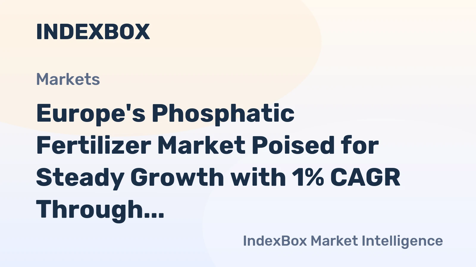 Europe's Phosphatic Fertilizer Market Poised for Steady Growth with 1% CAGR Through 2035