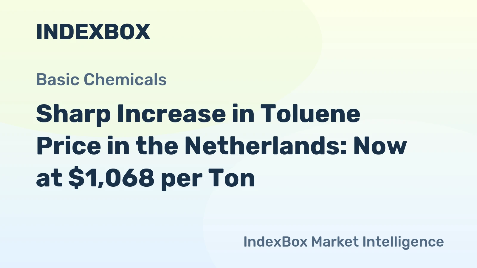 Sharp Increase in Toluene Price in the Netherlands: Now at $1,068 per Ton