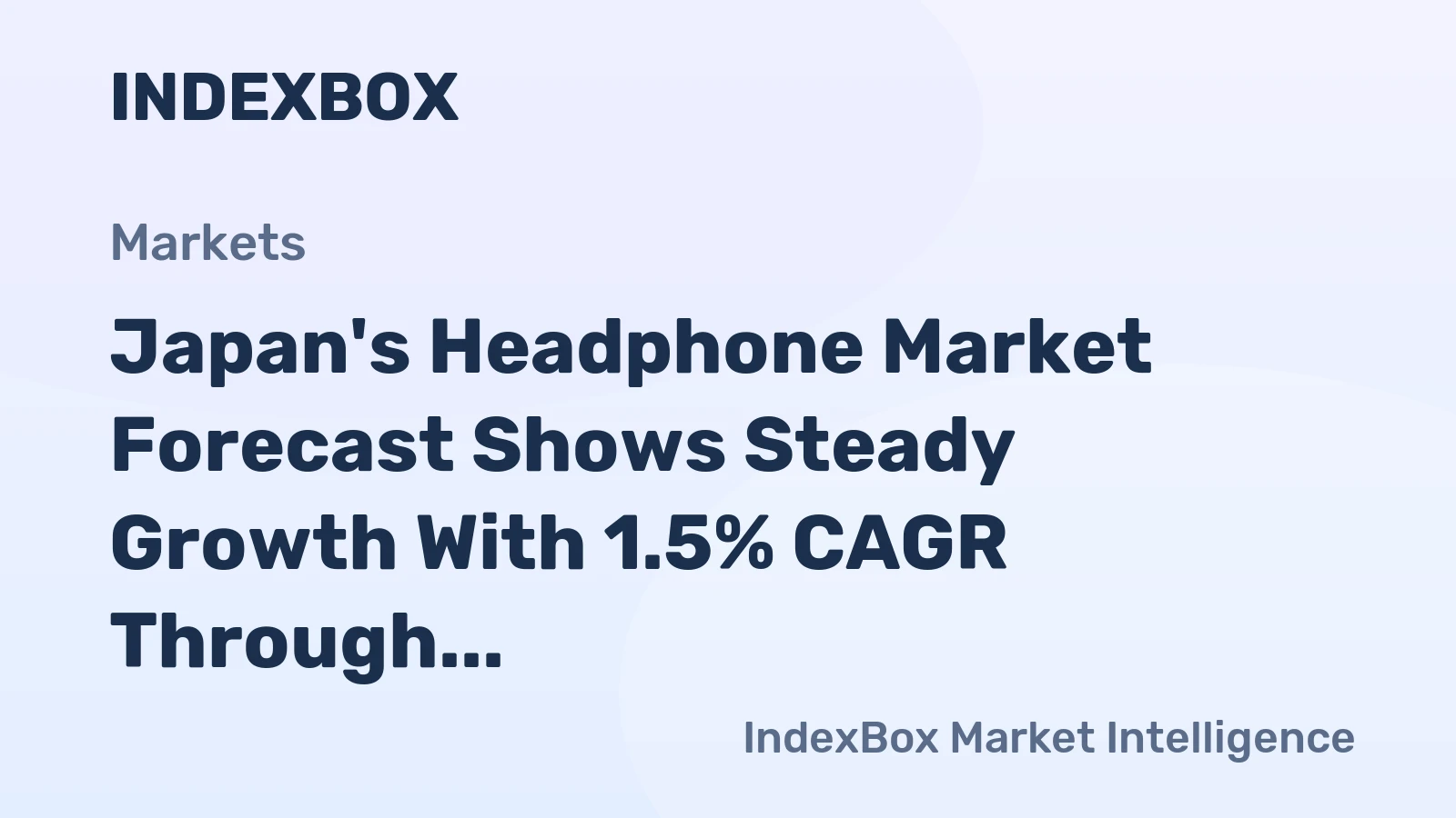 Japan's Headphone Market Forecast Shows Steady Growth With 1.5% CAGR Through 2035