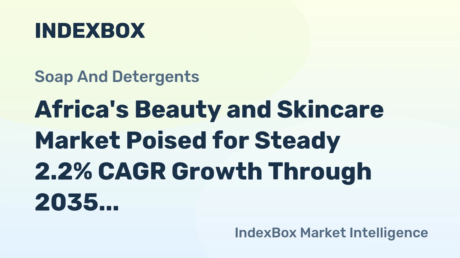 Africa's Beauty and Skincare Market Poised for Steady 2.2% CAGR Growth Through 2035