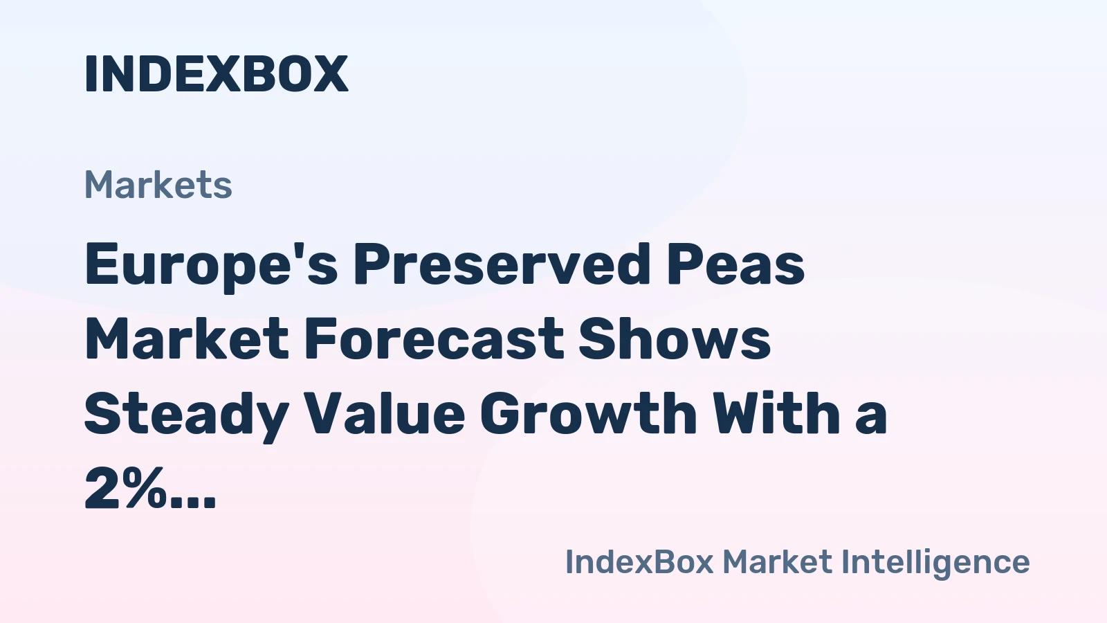 Europe's Preserved Peas Market Forecast Shows Steady Value Growth With a 2% CAGR Through 2035