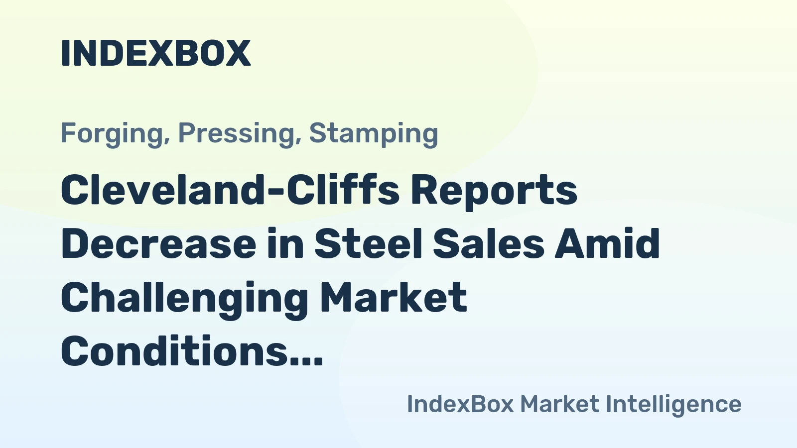 Cleveland-Cliffs Reports Decrease in Steel Sales Amid Challenging Market Conditions