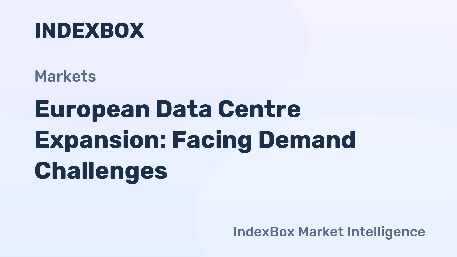 European Data Centre Expansion: Facing Demand Challenges