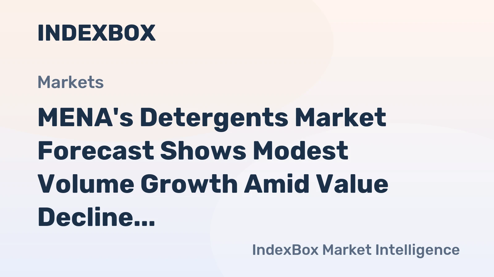 MENA's Detergents Market Forecast Shows Modest Volume Growth Amid Value Decline