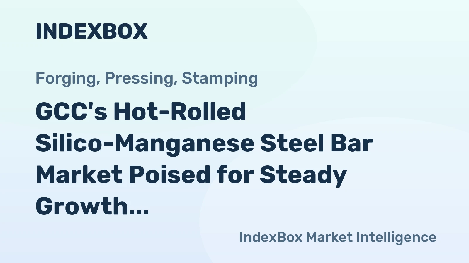 GCC's Hot-Rolled Silico-Manganese Steel Bar Market Poised for Steady Growth With 2.0% Volume CAGR Through 2035
