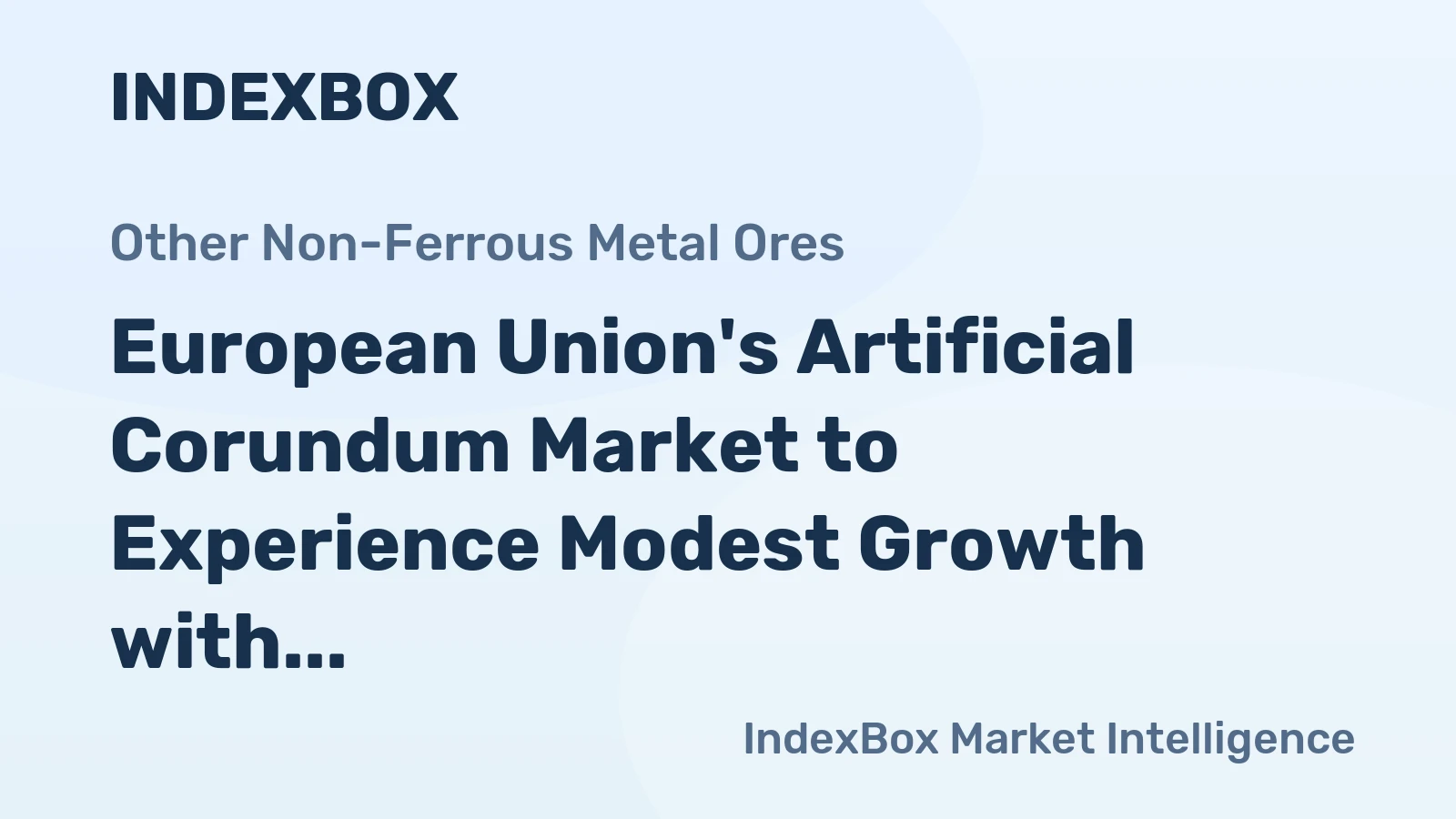 European Union's Artificial Corundum Market to Experience Modest Growth with +1.0% CAGR from 2024 to 2035
