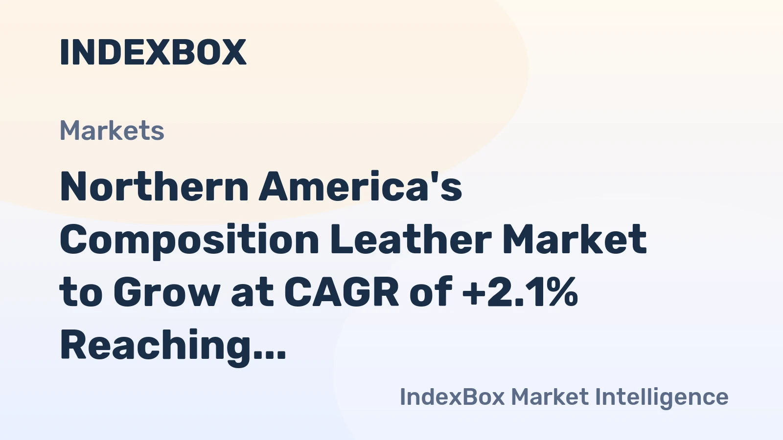 Northern America's Composition Leather Market to Grow at CAGR of +2.1% Reaching $776M by 2035