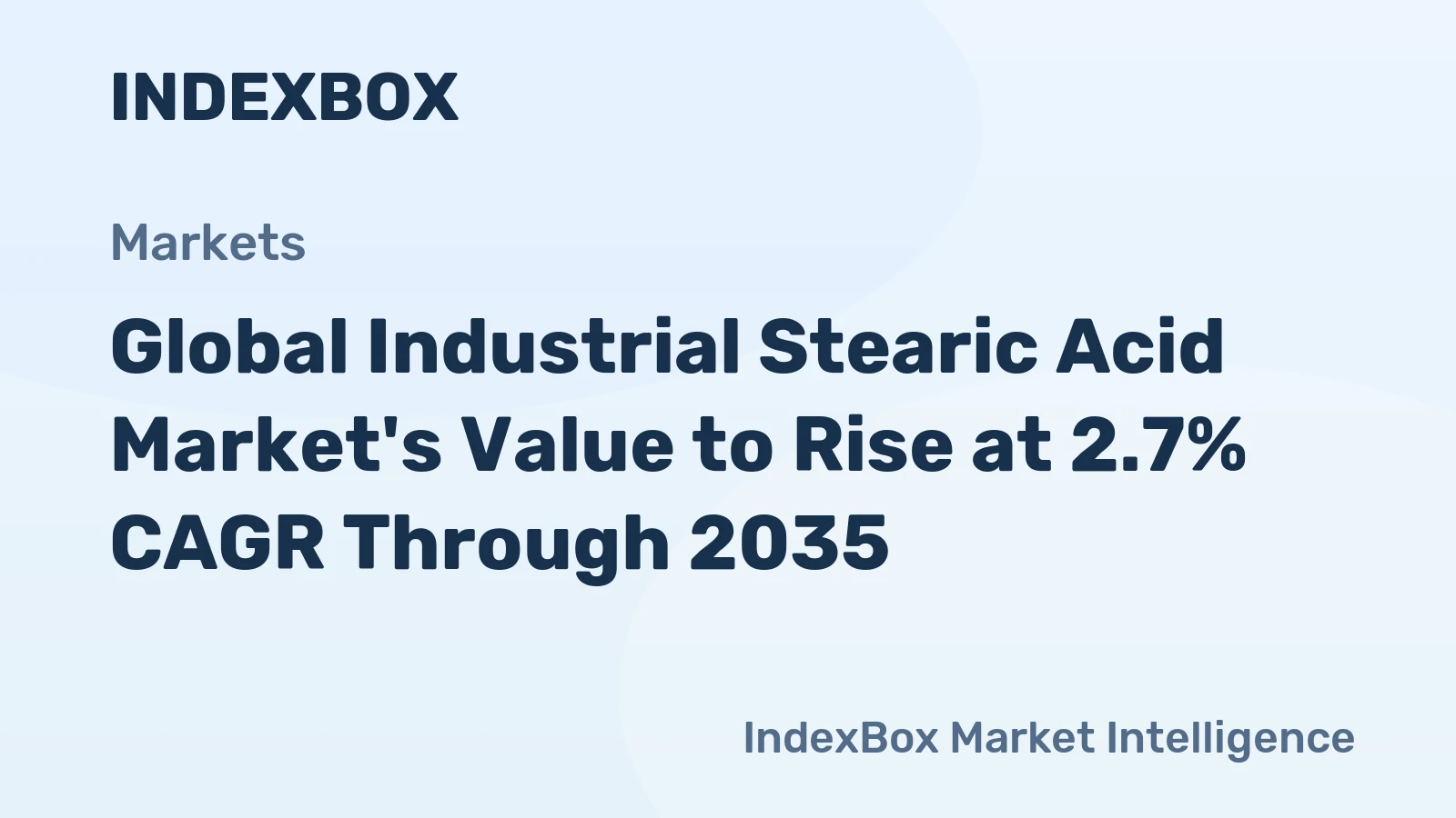 Global Industrial Stearic Acid Market's Value to Rise at 2.7% CAGR Through 2035