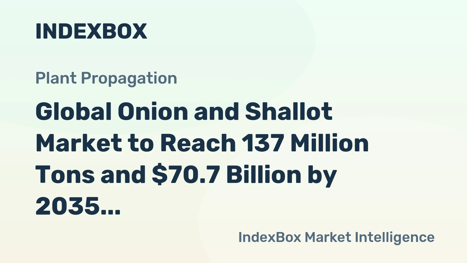 Global Onion and Shallot Market to Reach 137 Million Tons and $70.7 Billion by 2035