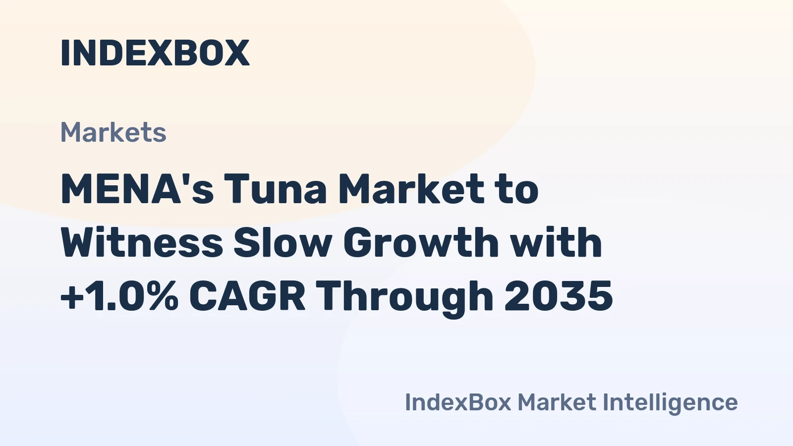 MENA's Tuna Market to Witness Slow Growth with +1.0% CAGR Through 2035