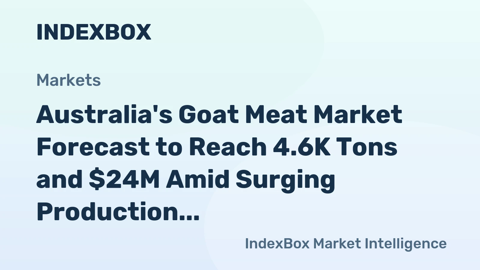 Australia's Goat Meat Market Forecast to Reach 4.6K Tons and $24M Amid Surging Production and Exports