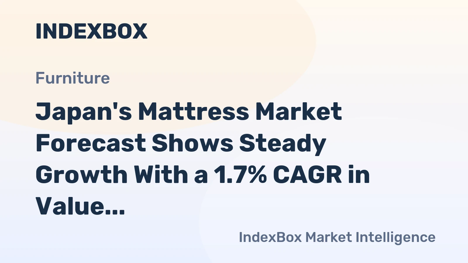 Japan's Mattress Market Forecast Shows Steady Growth With a 1.7% CAGR in Value Through 2035