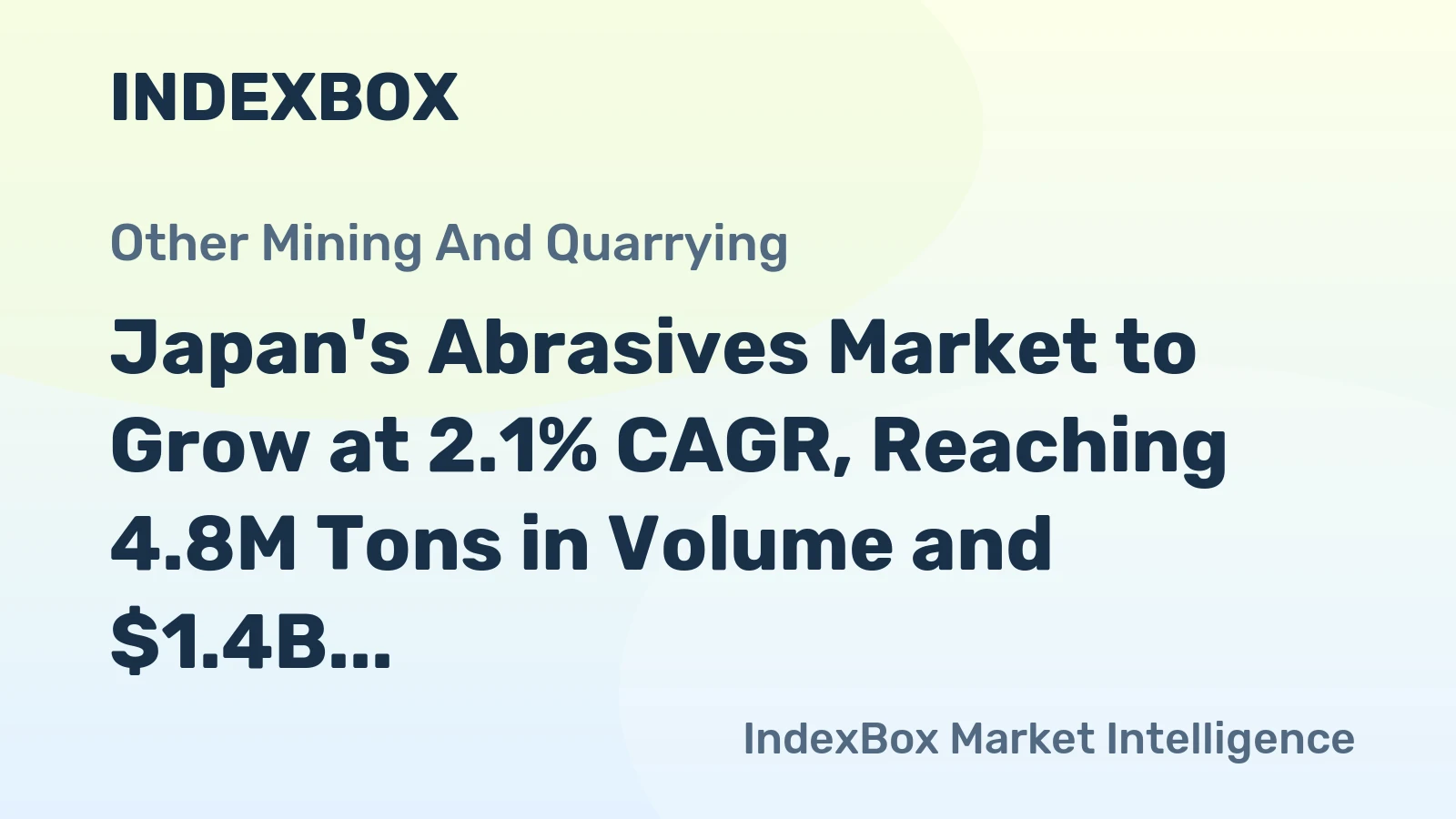 Japan's Abrasives Market to Grow at 2.1% CAGR, Reaching 4.8M Tons in Volume and $1.4B in Value by 2035