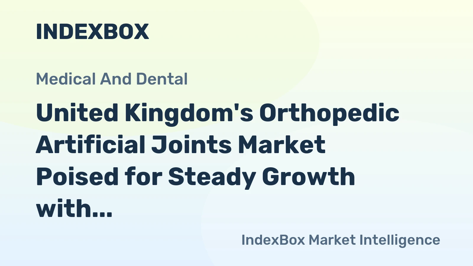 United Kingdom's Orthopedic Artificial Joints Market Poised for Steady Growth with 1.7% Volume CAGR Through 2035
