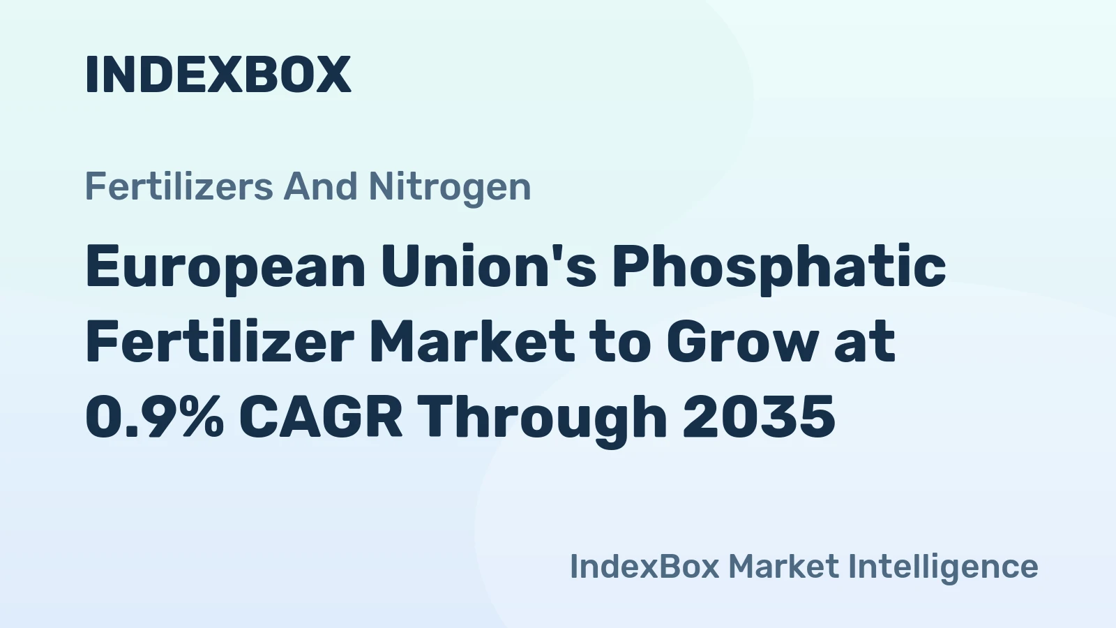European Union's Phosphatic Fertilizer Market to Grow at 0.9% CAGR Through 2035