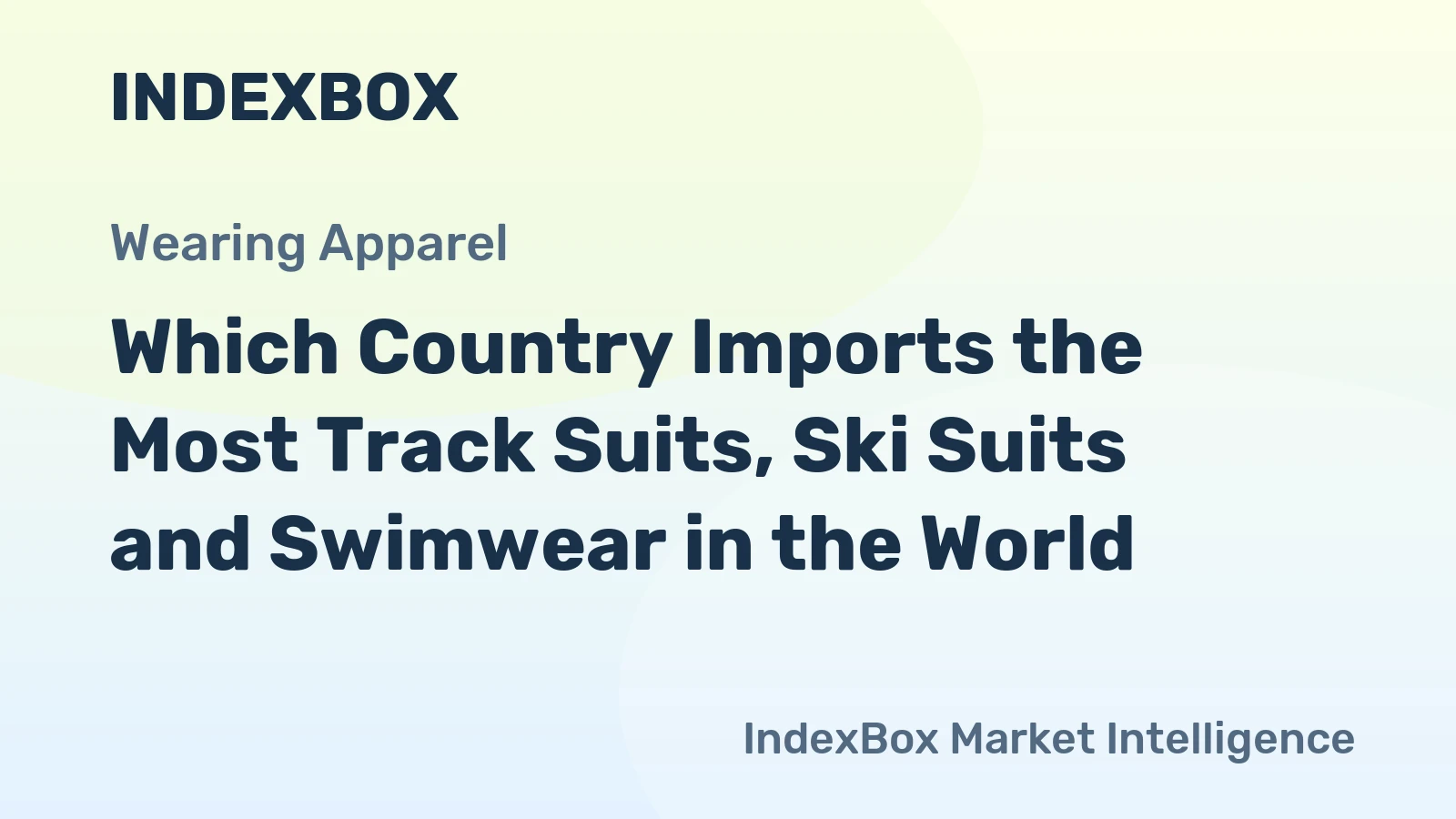 Which Country Imports the Most Track Suits, Ski Suits and Swimwear in the World?