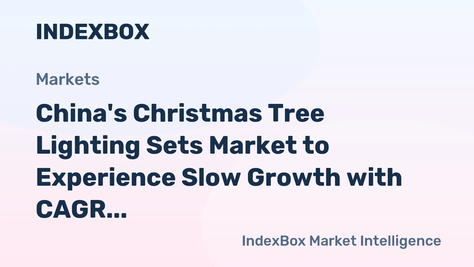 China's Christmas Tree Lighting Sets Market to Experience Slow Growth with CAGR of +0.4% from 2024-2035