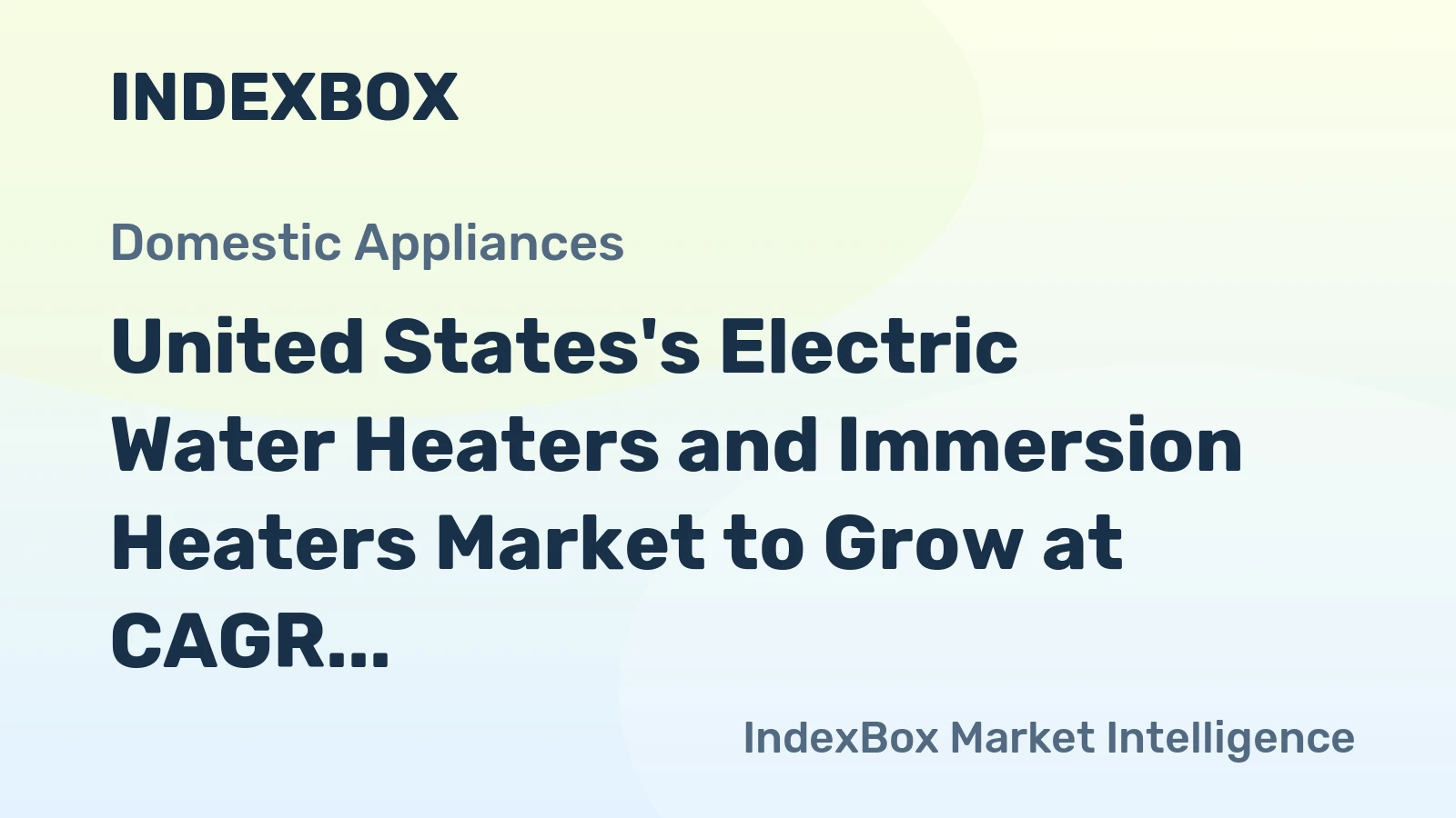 United States's Electric Water Heaters and Immersion Heaters Market to Grow at CAGR of +0.6% from 2024 to 2035
