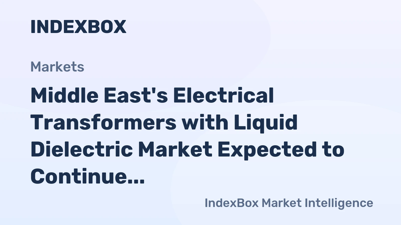 Middle East's Electrical Transformers with Liquid Dielectric Market Expected to Continue Upward Trend, Reaching 85M Units and $476M by 2035