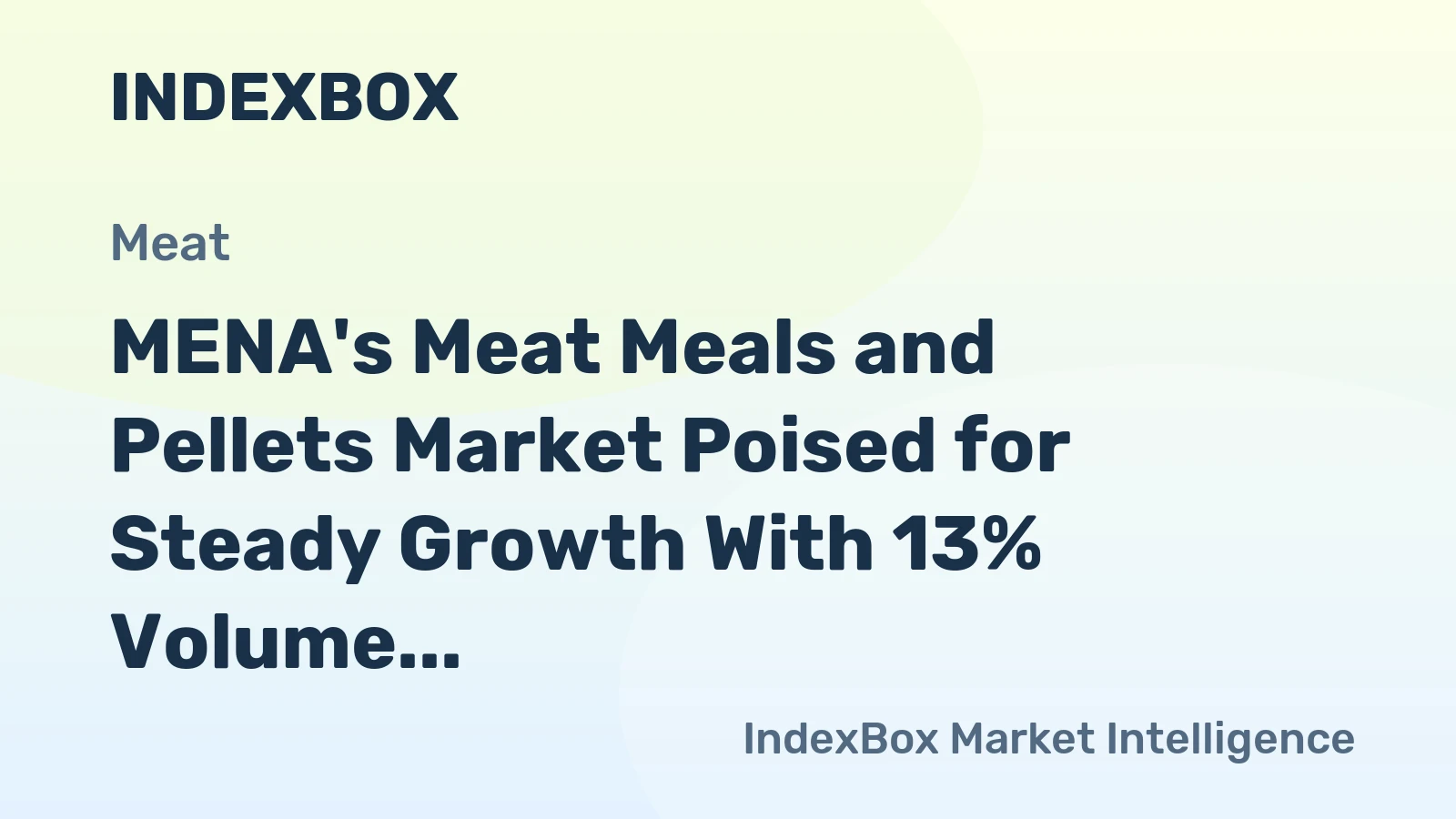 MENA's Meat Meals and Pellets Market Poised for Steady Growth With 13% Volume CAGR Through 2035