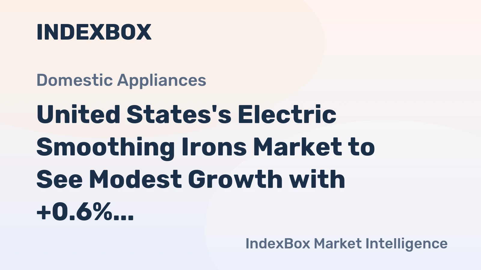 United States's Electric Smoothing Irons Market to See Modest Growth with +0.6% CAGR