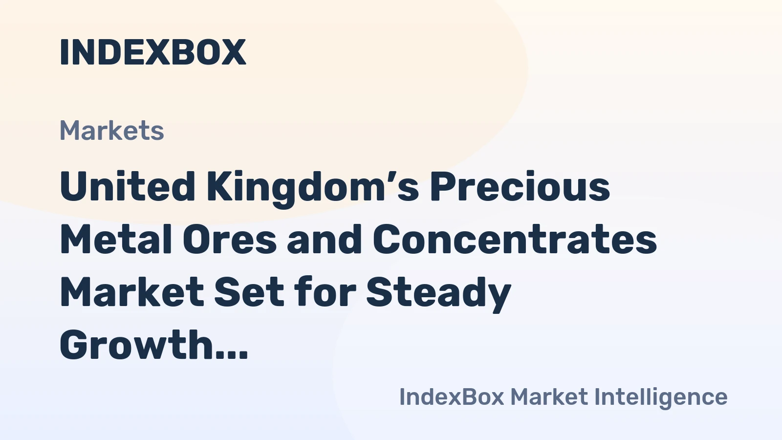 United Kingdom’s Precious Metal Ores and Concentrates Market Set for Steady Growth with a 3.2% CAGR in Value