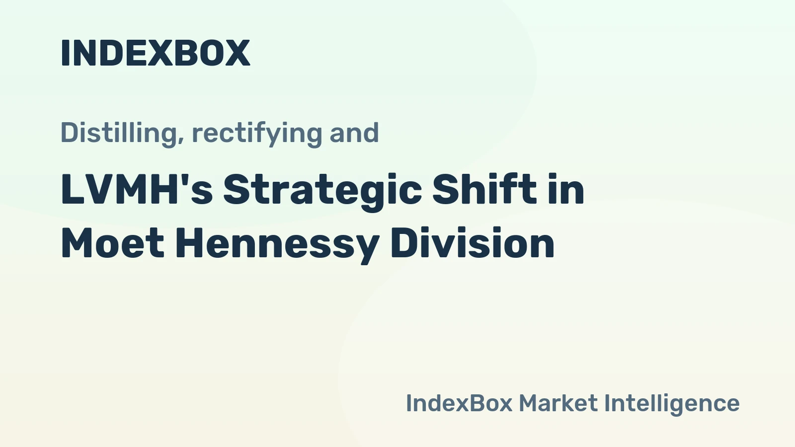 LVMH's Strategic Shift in Moet Hennessy Division
