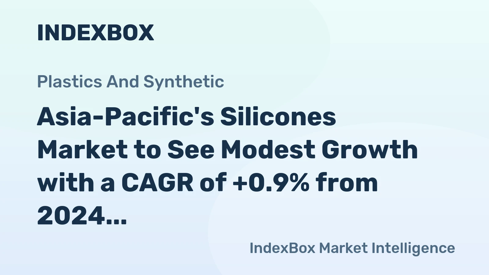 Asia-Pacific's Silicones Market to See Modest Growth with a CAGR of +0.9% from 2024 to 2035