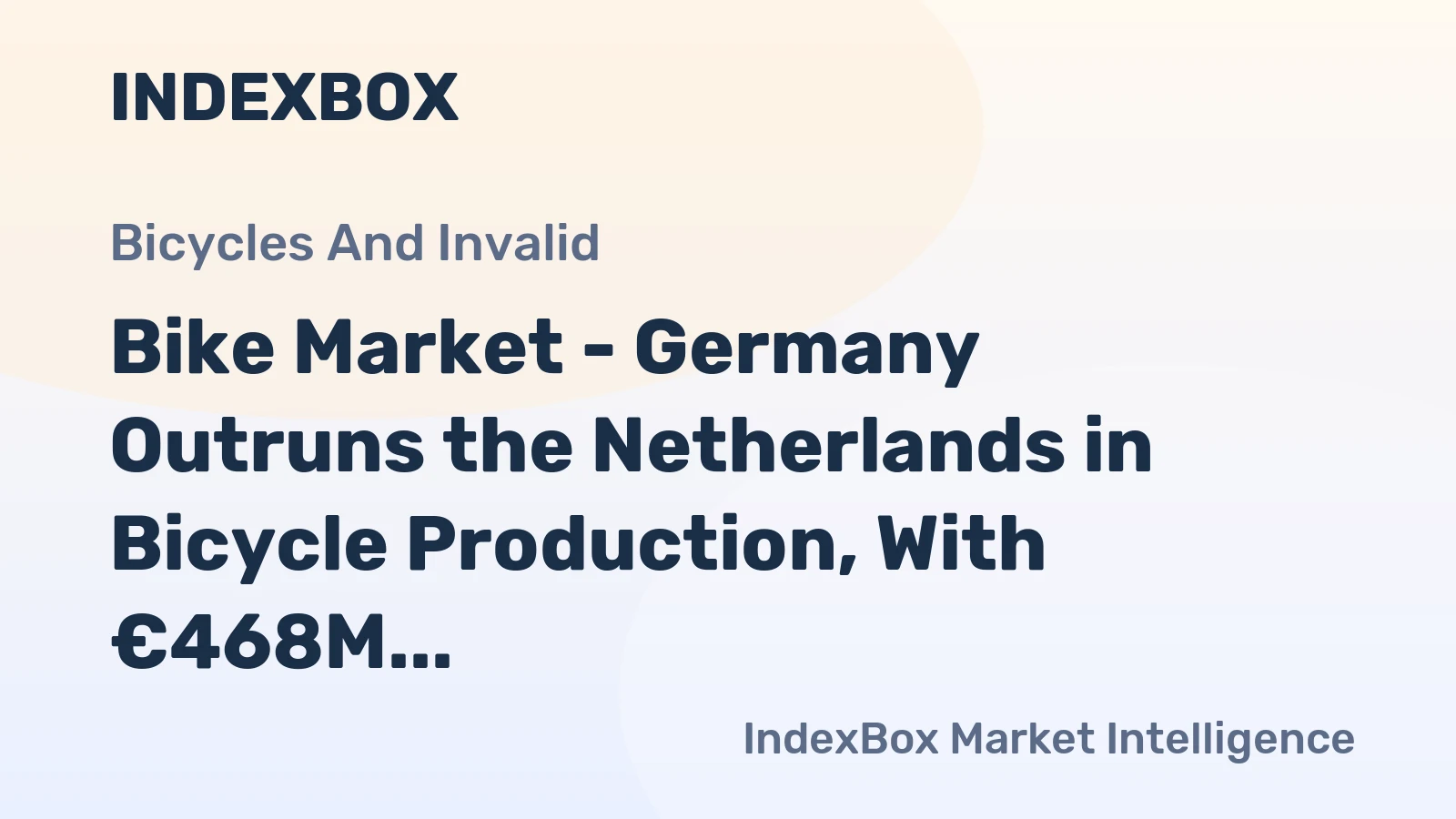 Bike Market - Germany Outruns the Netherlands in Bicycle Production, With €468M VS €423M 