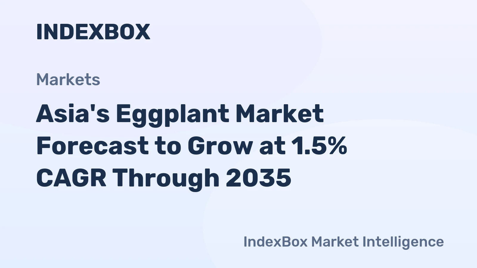 Asia's Eggplant Market Forecast to Grow at 1.5% CAGR Through 2035