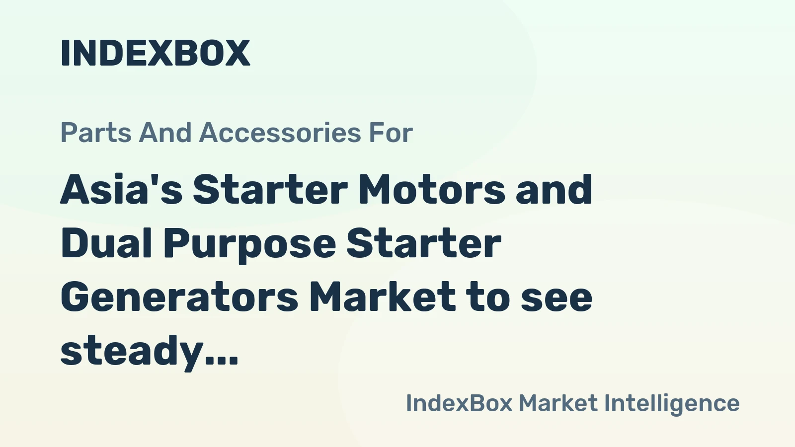 Asia's Starter Motors and Dual Purpose Starter Generators Market to see steady growth with CAGR of +1.8% from 2024 to 2035, reaching $5.8B by the end of 2035