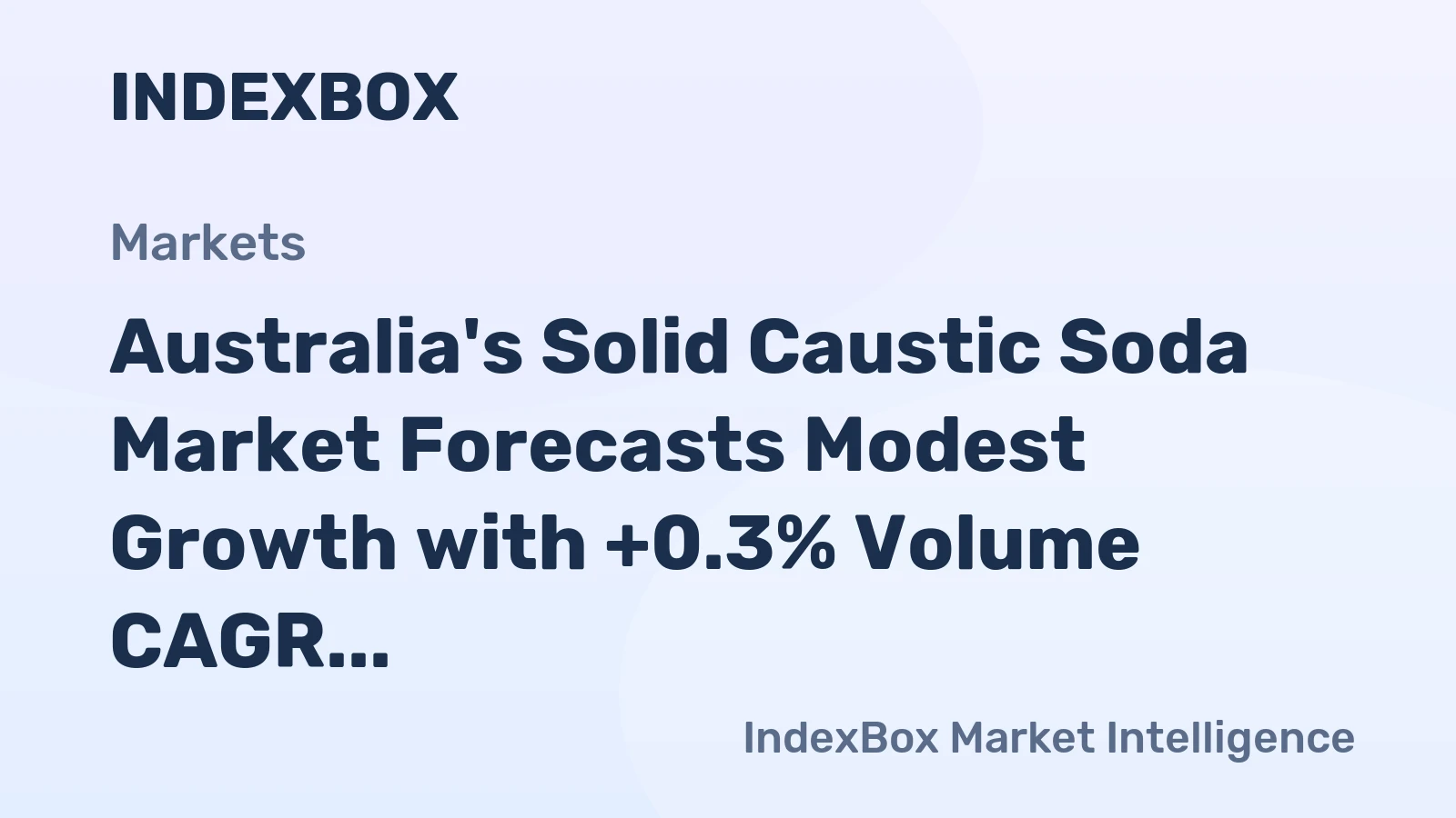 Australia's Solid Caustic Soda Market Forecasts Modest Growth with +0.3% Volume CAGR Through 2035