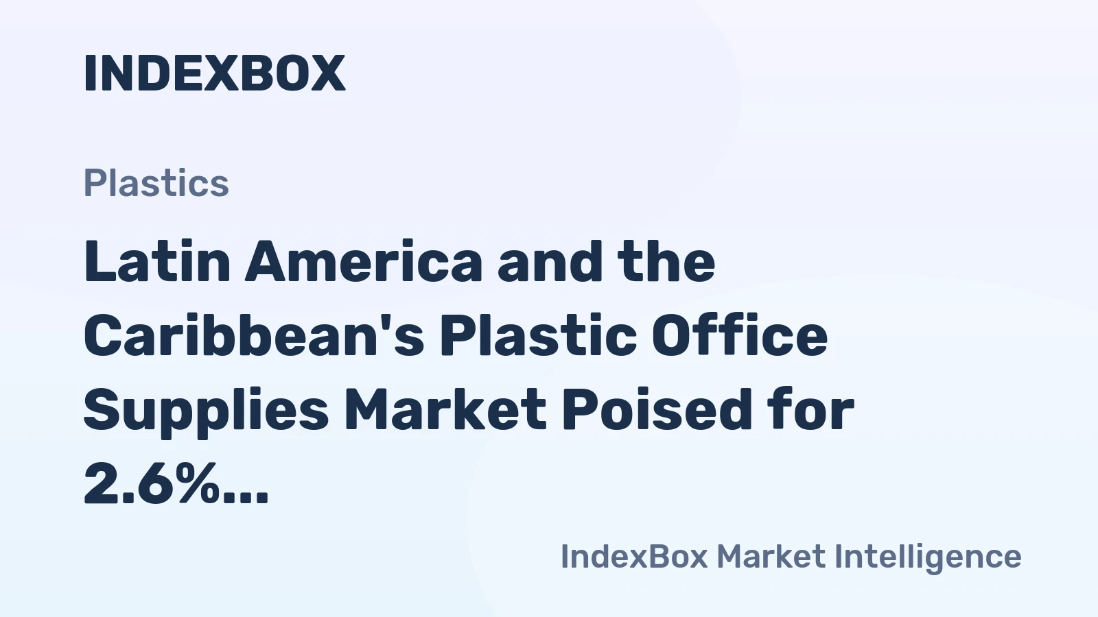 Latin America and the Caribbean's Plastic Office Supplies Market Poised for 2.6% CAGR Growth Through 2035