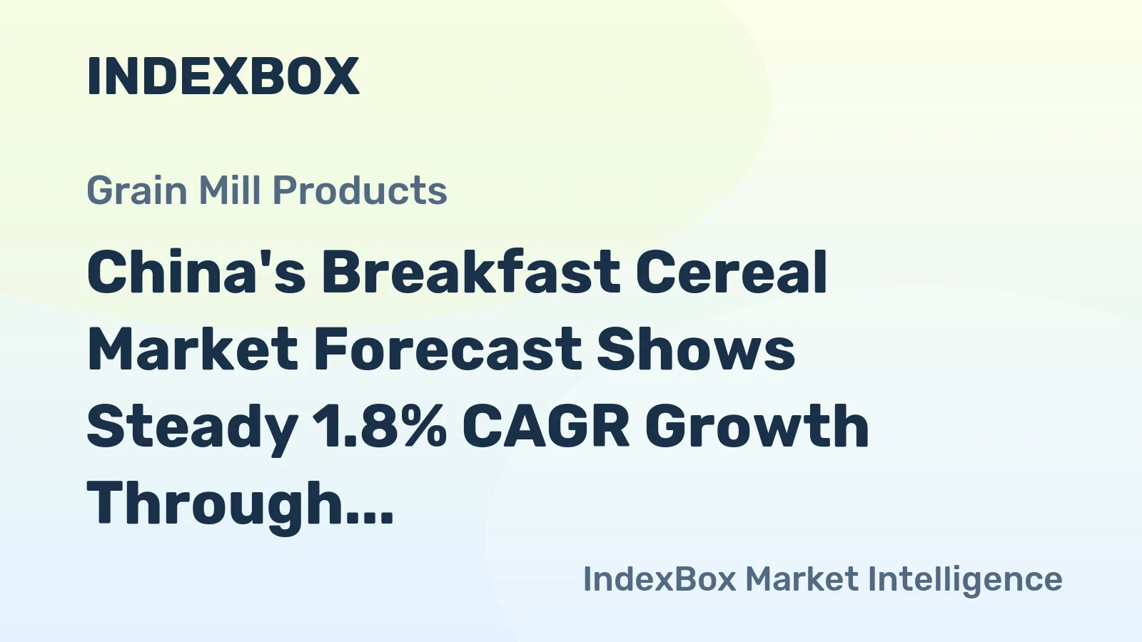 China's Breakfast Cereal Market Forecast Shows Steady 1.8% CAGR Growth Through 2035