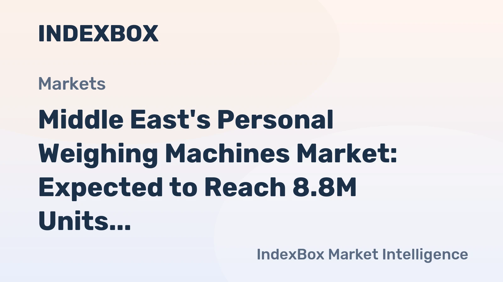 Middle East's Personal Weighing Machines Market: Expected to Reach 8.8M Units and $62M by 2035