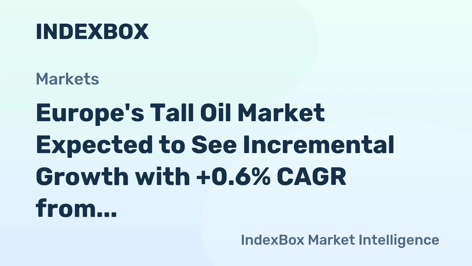 Europe's Tall Oil Market Expected to See Incremental Growth with +0.6% CAGR from 2024 to 2035