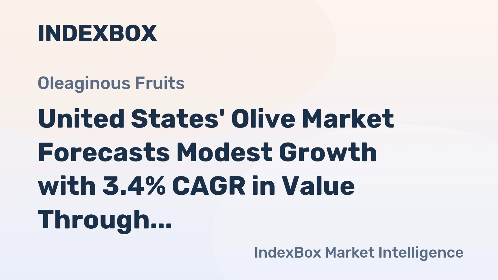 United States' Olive Market Forecasts Modest Growth with 3.4% CAGR in Value Through 2035