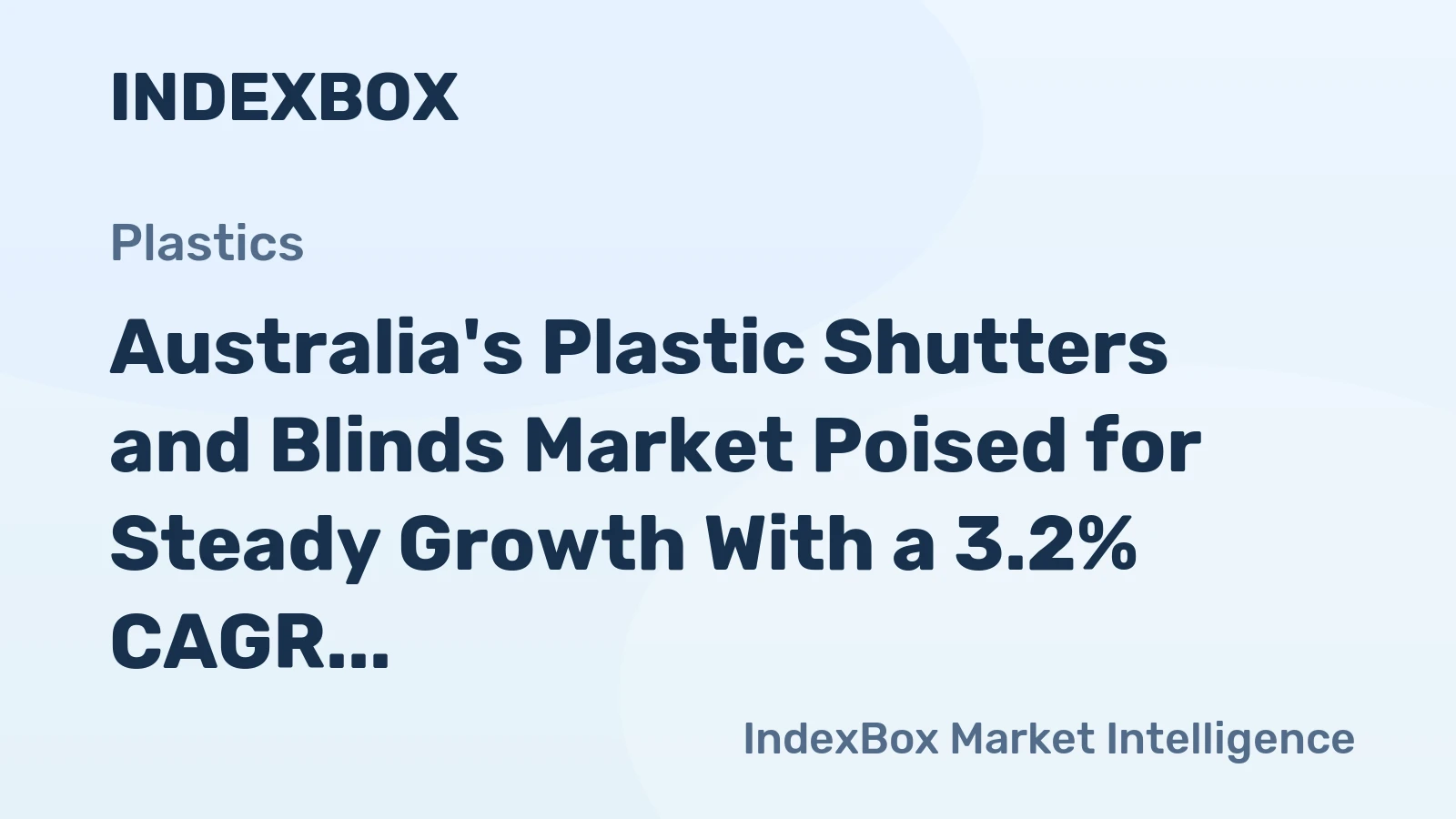 Australia's Plastic Shutters and Blinds Market Poised for Steady Growth With a 3.2% CAGR in Value Through 2035