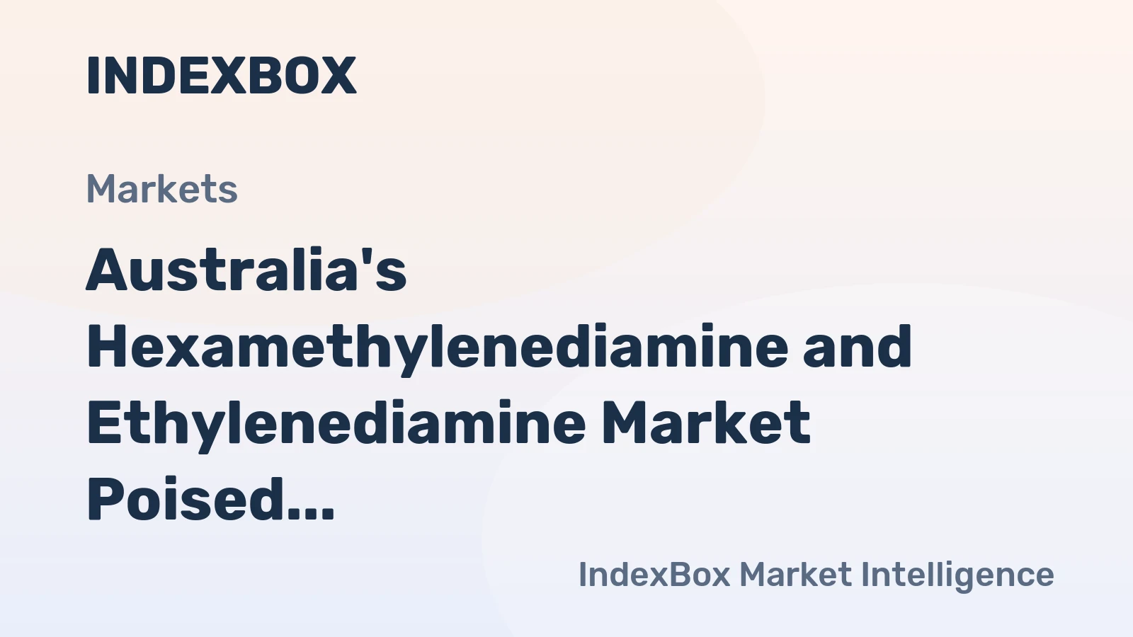 Australia's Hexamethylenediamine and Ethylenediamine Market Poised for 4.6% CAGR Growth Through 2035