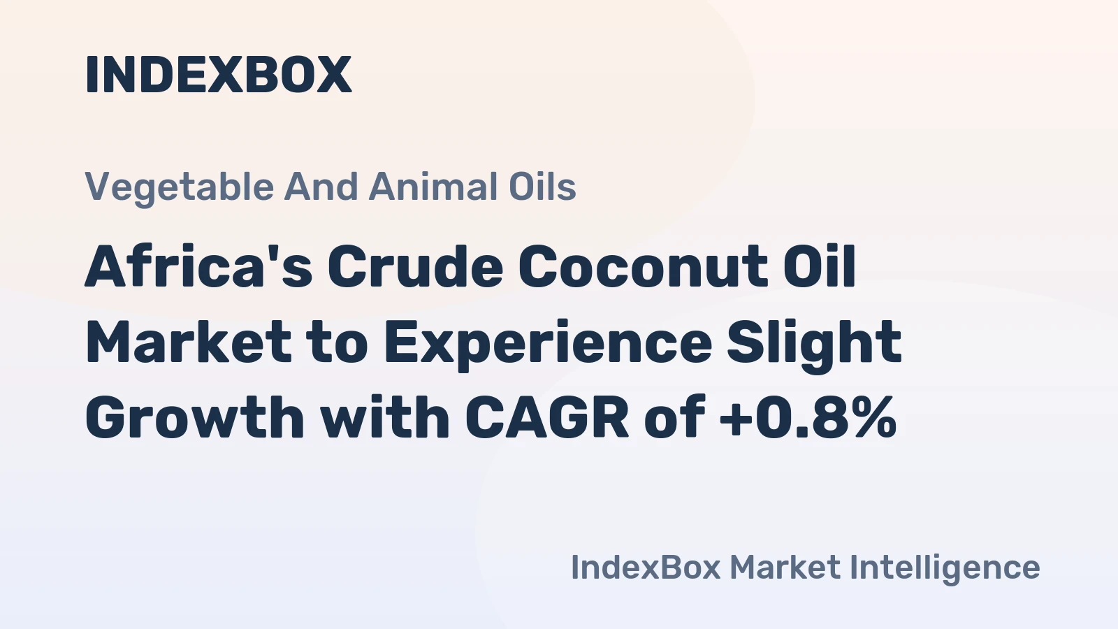 Africa's Crude Coconut Oil Market to Experience Slight Growth with CAGR of +0.8%