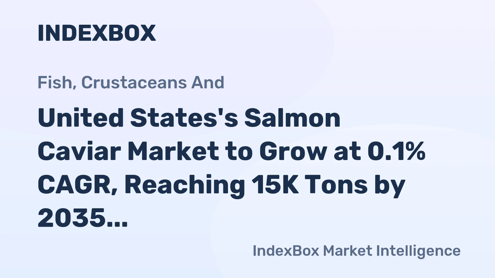 United States's Salmon Caviar Market to Grow at 0.1% CAGR, Reaching 15K Tons by 2035