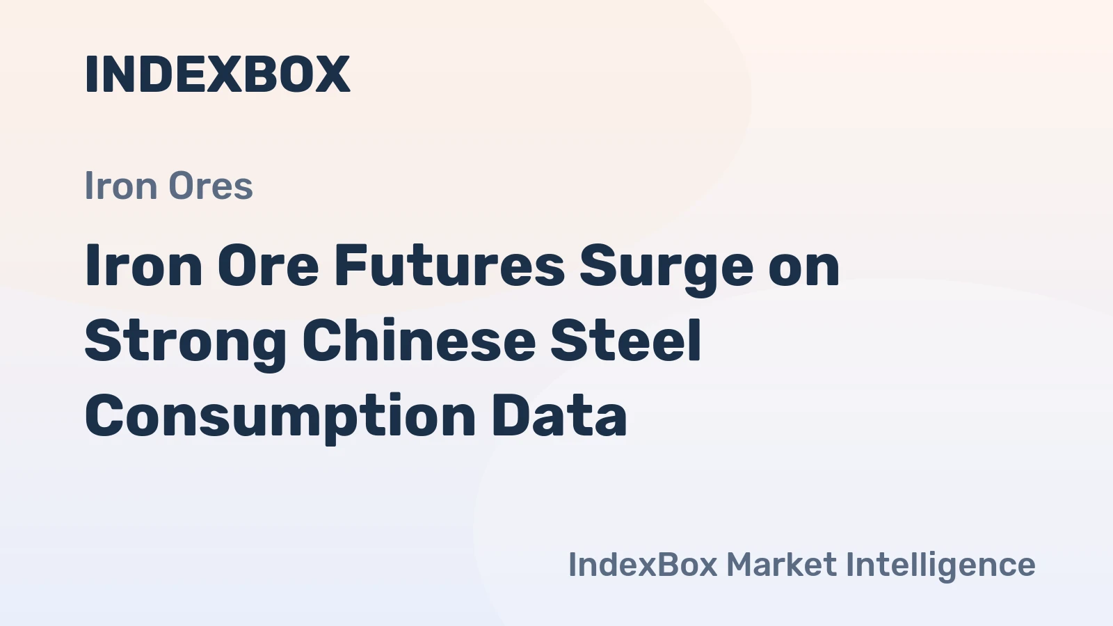Iron Ore Futures Surge on Strong Chinese Steel Consumption Data