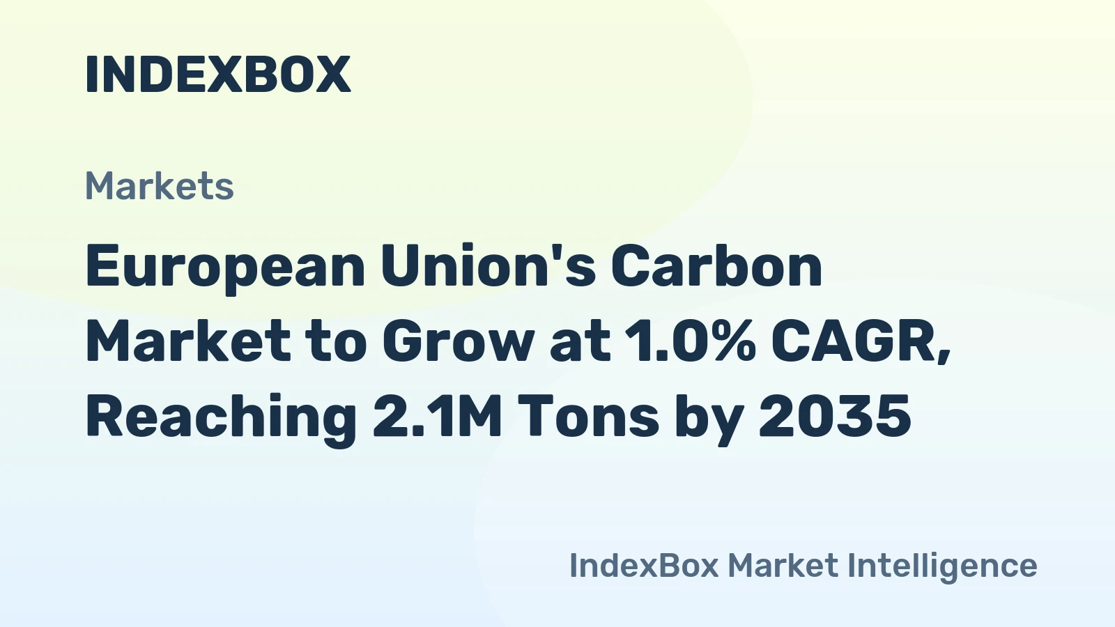 European Union's Carbon Market to Grow at 1.0% CAGR, Reaching 2.1M Tons by 2035