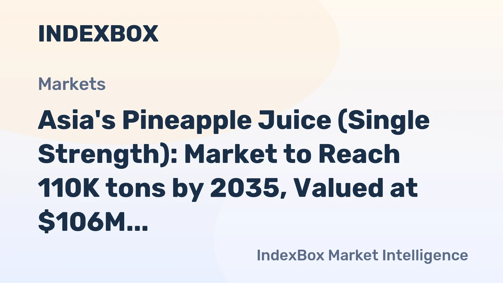 Asia's Pineapple Juice (Single Strength): Market to Reach 110K tons by 2035, Valued at $106M