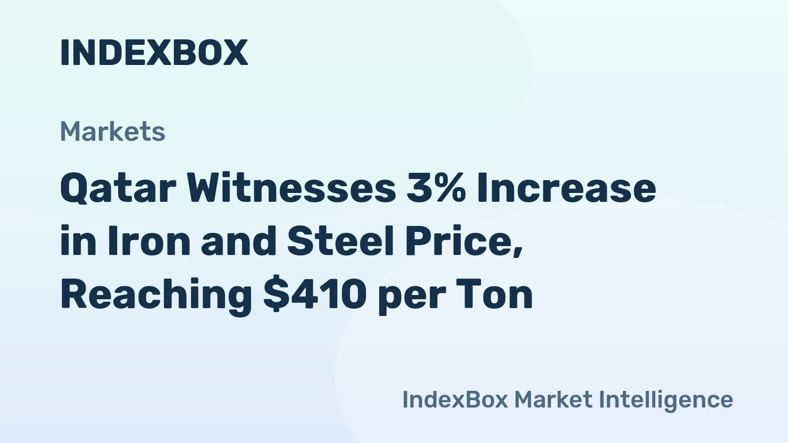 Qatar Witnesses 3% Increase in Iron and Steel Price, Reaching $410 per Ton