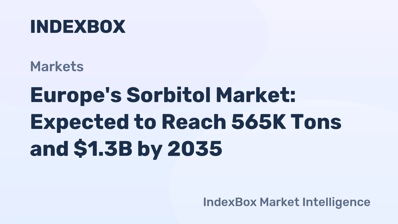 Europe's Sorbitol Market: Expected to Reach 565K Tons and $1.3B by 2035